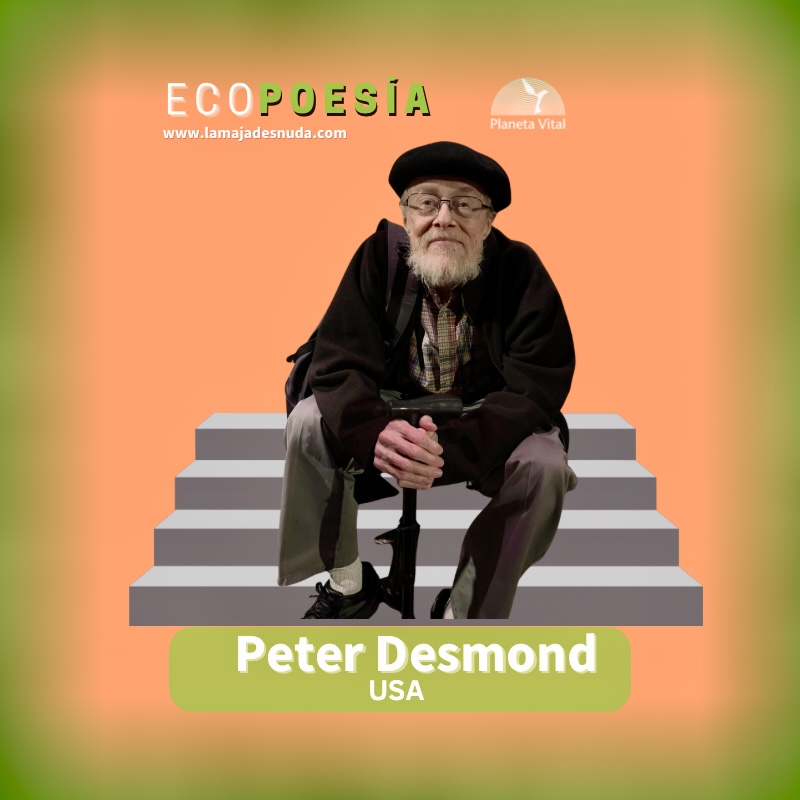 Peter Desmond en EcoPoesía - Planeta Vital